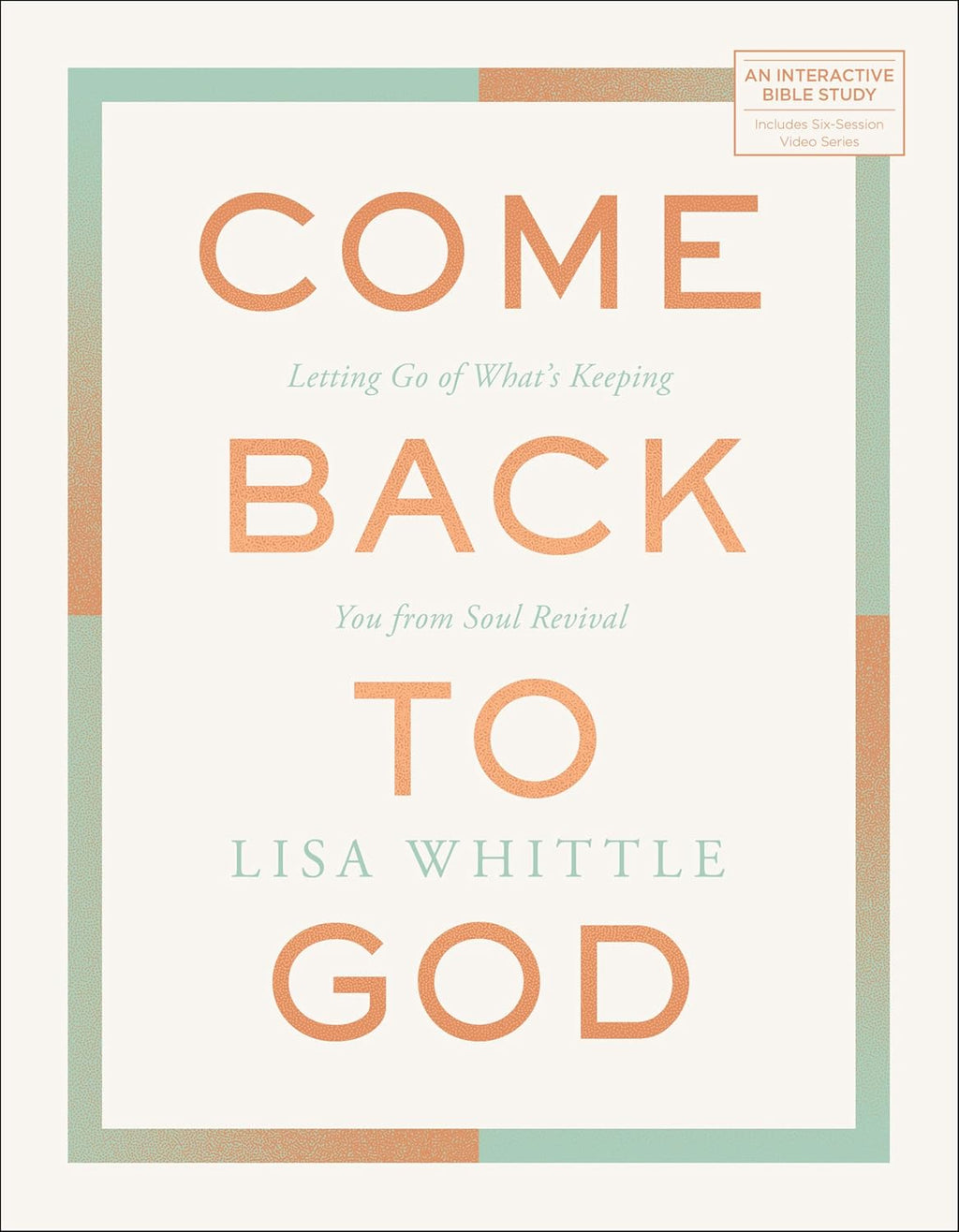 Come Back to God Bible Study